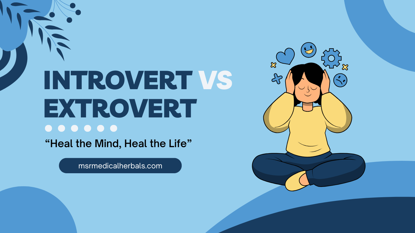 Introvert vs Extrovert: Personality Psychology Explained – MSR MEDICAL ...